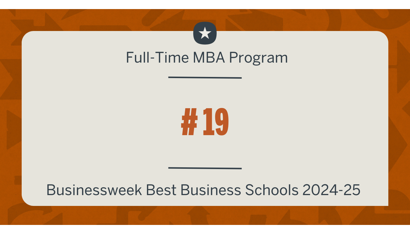 Texas McCombs MBA Hits Businessweek’s Top 20 - McCombs News and Magazine
